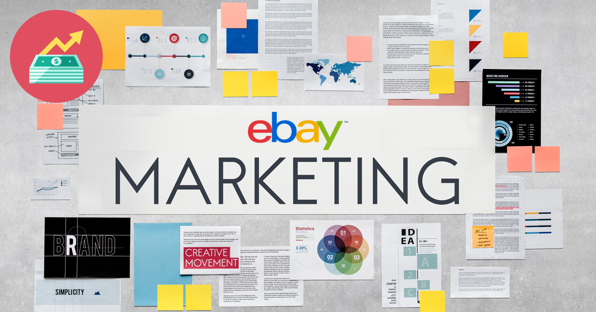 eBay Marketing- Know How To List Products & Powerful Hacks To Boost ...